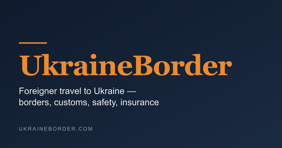 Documents to enter Ukraine 2026: full foreigner's guide · UkraineBorder